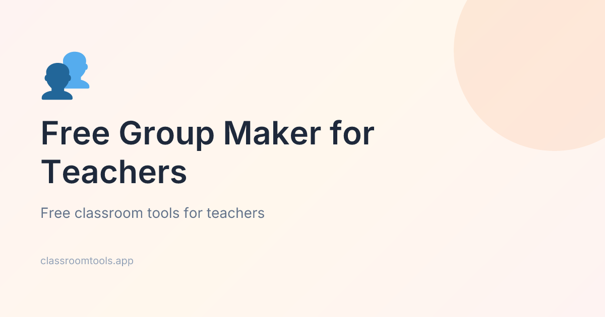 Free Group Maker for Teachers | Micro Tools