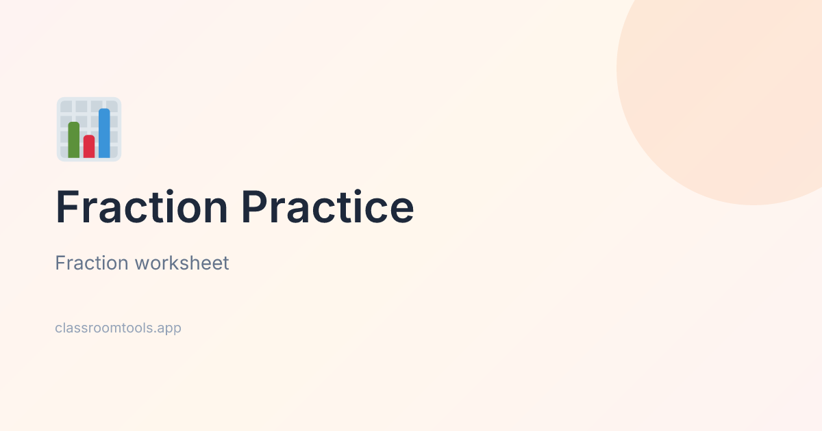 Fraction Practice Worksheet Generator | Fraction Practice